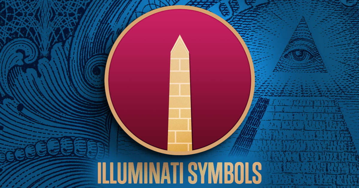 Obelisk | Illuminati Symbols | Illuminati Official Website
